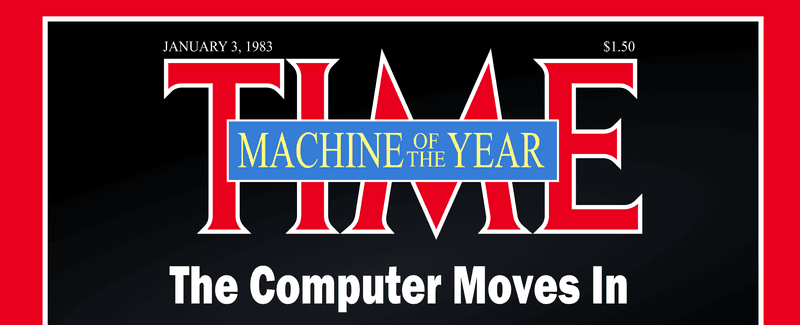 Time magazine named the computer the man of the year in 1982 | The Fact ...