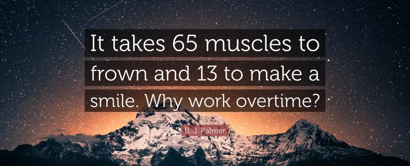 It takes more muscles to frown than it does to smile | The Fact Base